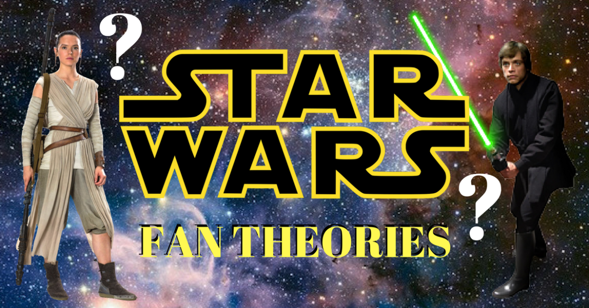 Crazy Star Wars Fan Theories That Will Fascinate You! – SevenPie.com ...